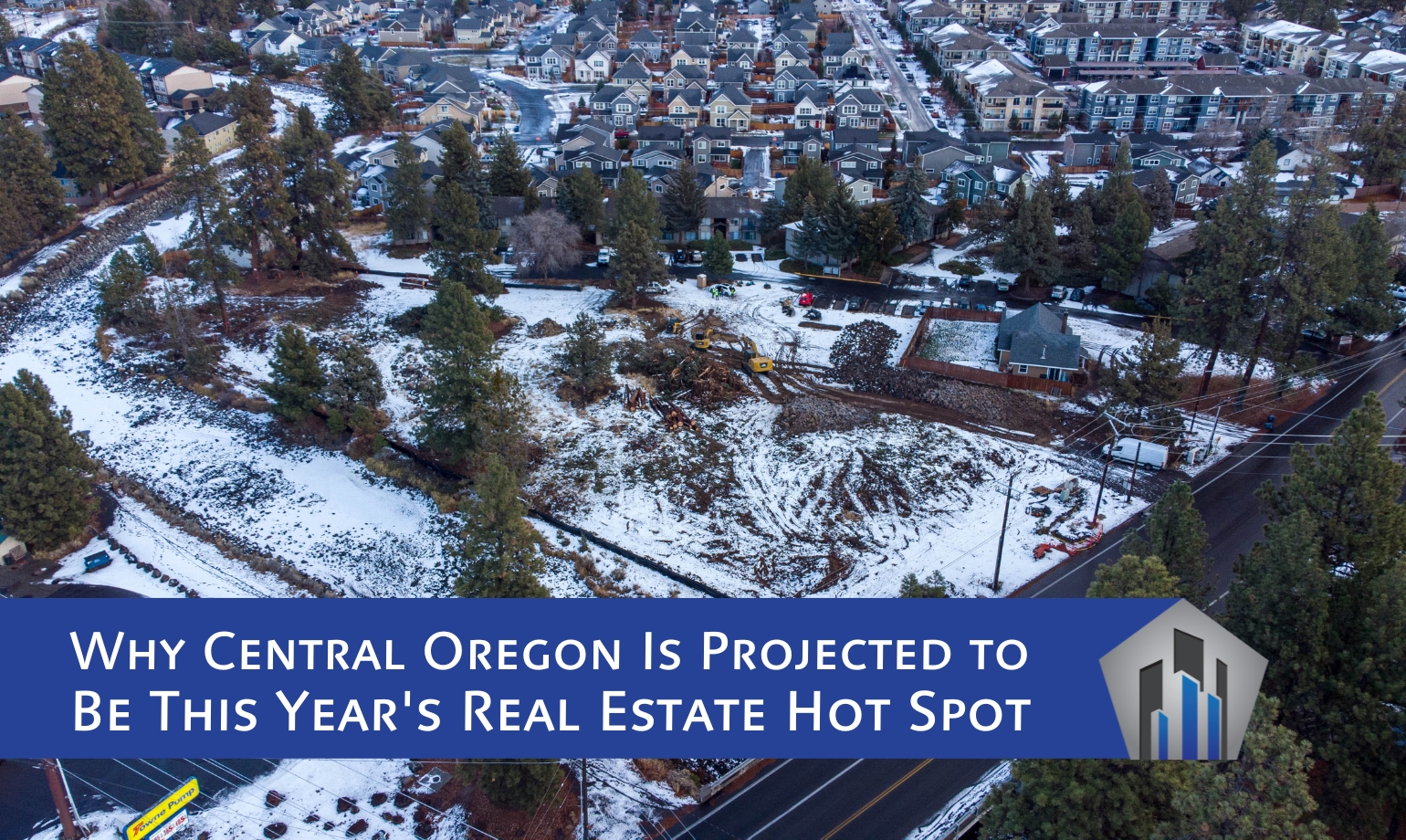 Why Central Oregon Is Projected to Be This Year's Real Estate Hot Spot ...