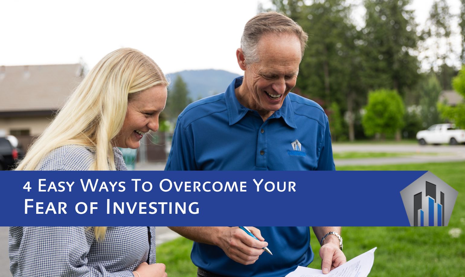 4 Easy Ways To Overcome Your Fear of Investing - Cornerstone Commercial ...